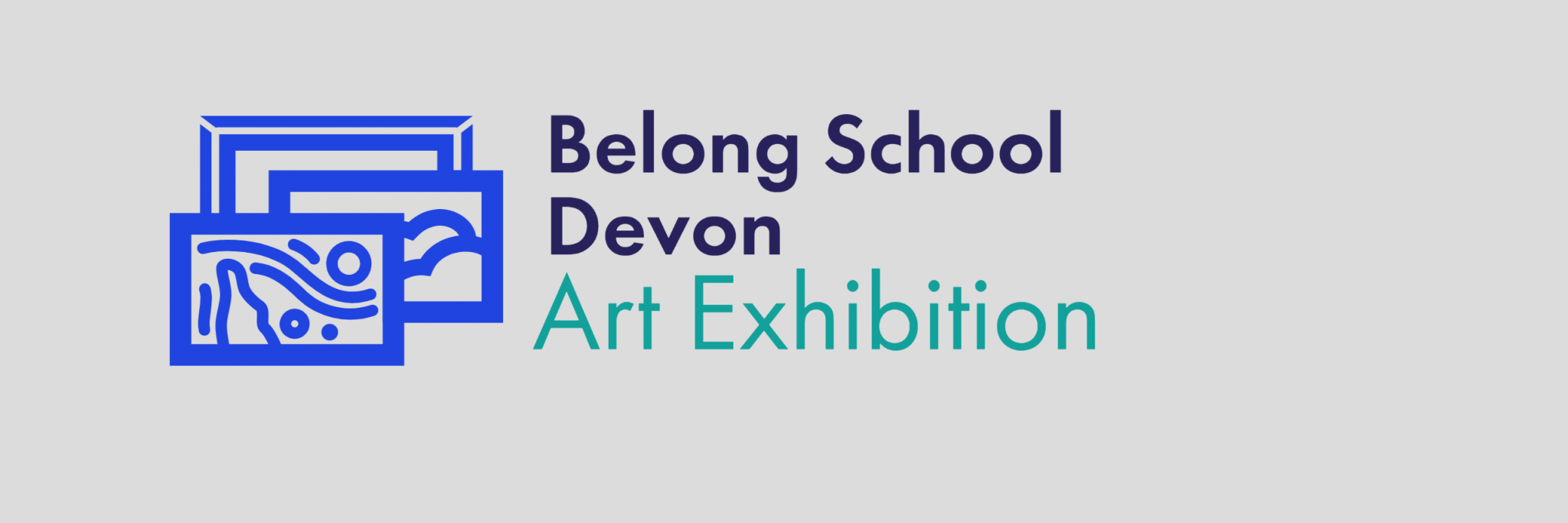 Belong School Devon Art Exhibition – Belong Learning