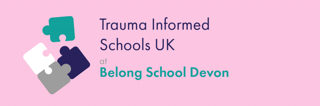 Trauma Informed Schools visit to Belong School Devon – Belong Learning